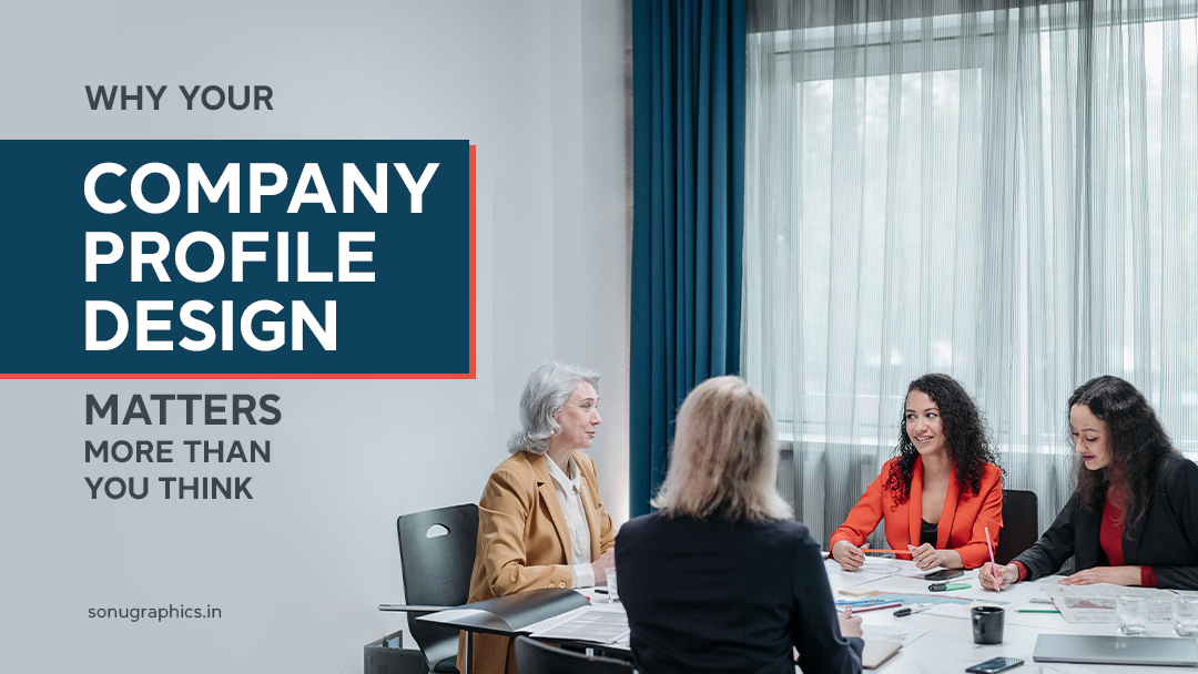 Company Profile Design: Why It Matters